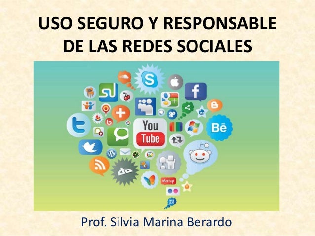 Uso seguro y responsable de las redes sociales