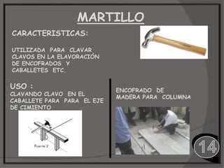 Usos y caracteristicas de las herramientas y equipos | PPTX