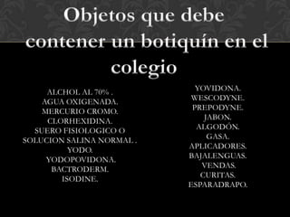 Uso y manejo adecuado de los botiquines | PPTX