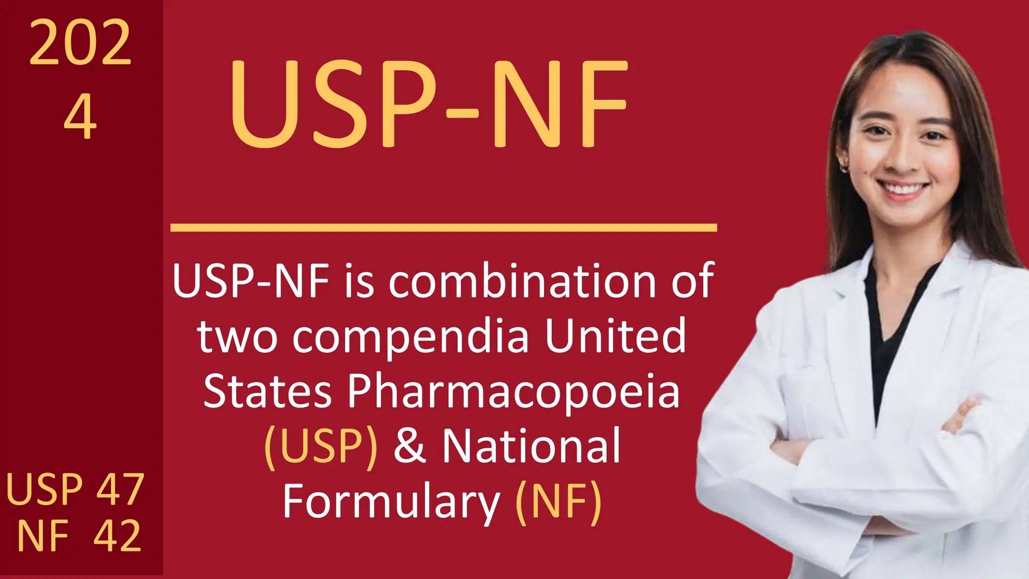United State Pharmacopeia 47 - NF 42 (USP 2024) | PPTX