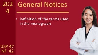 United State Pharmacopeia 47 - NF 42 (USP 2024) | PPTX