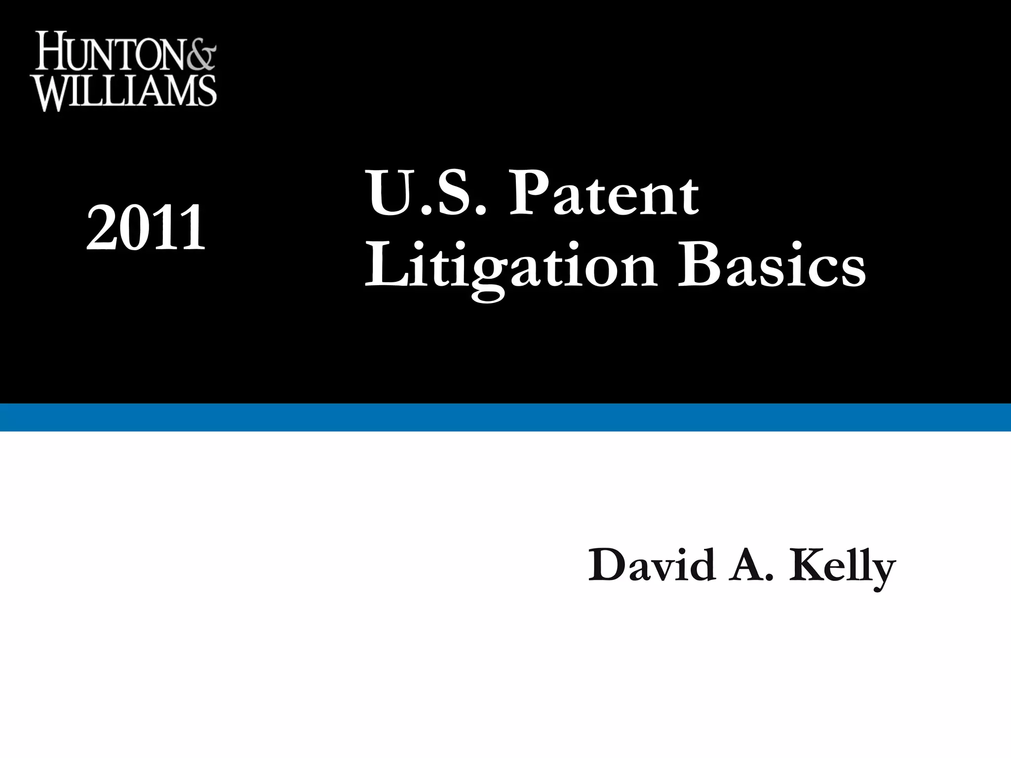 U.S. Patent Litigation Presentation 2011 | PPT