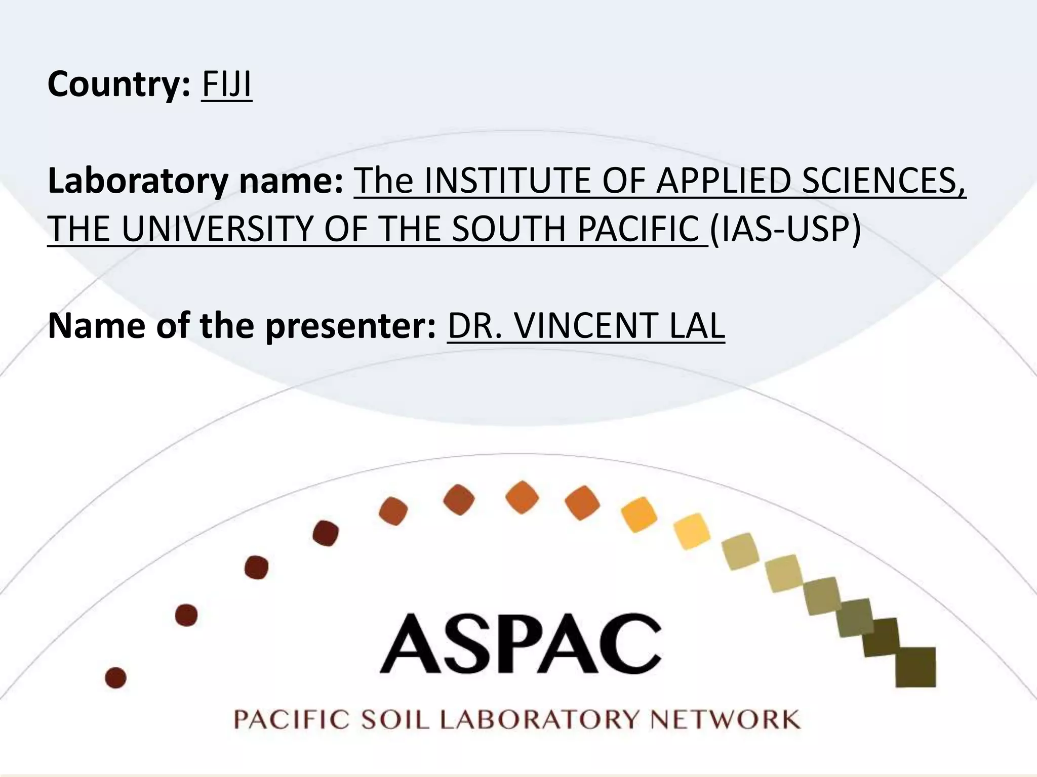 Item 6: Usp fiji laboratory presentation template | PPT