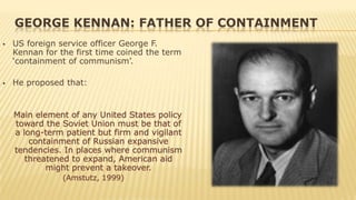 Us policy of containment of communism auto saved | PPTX