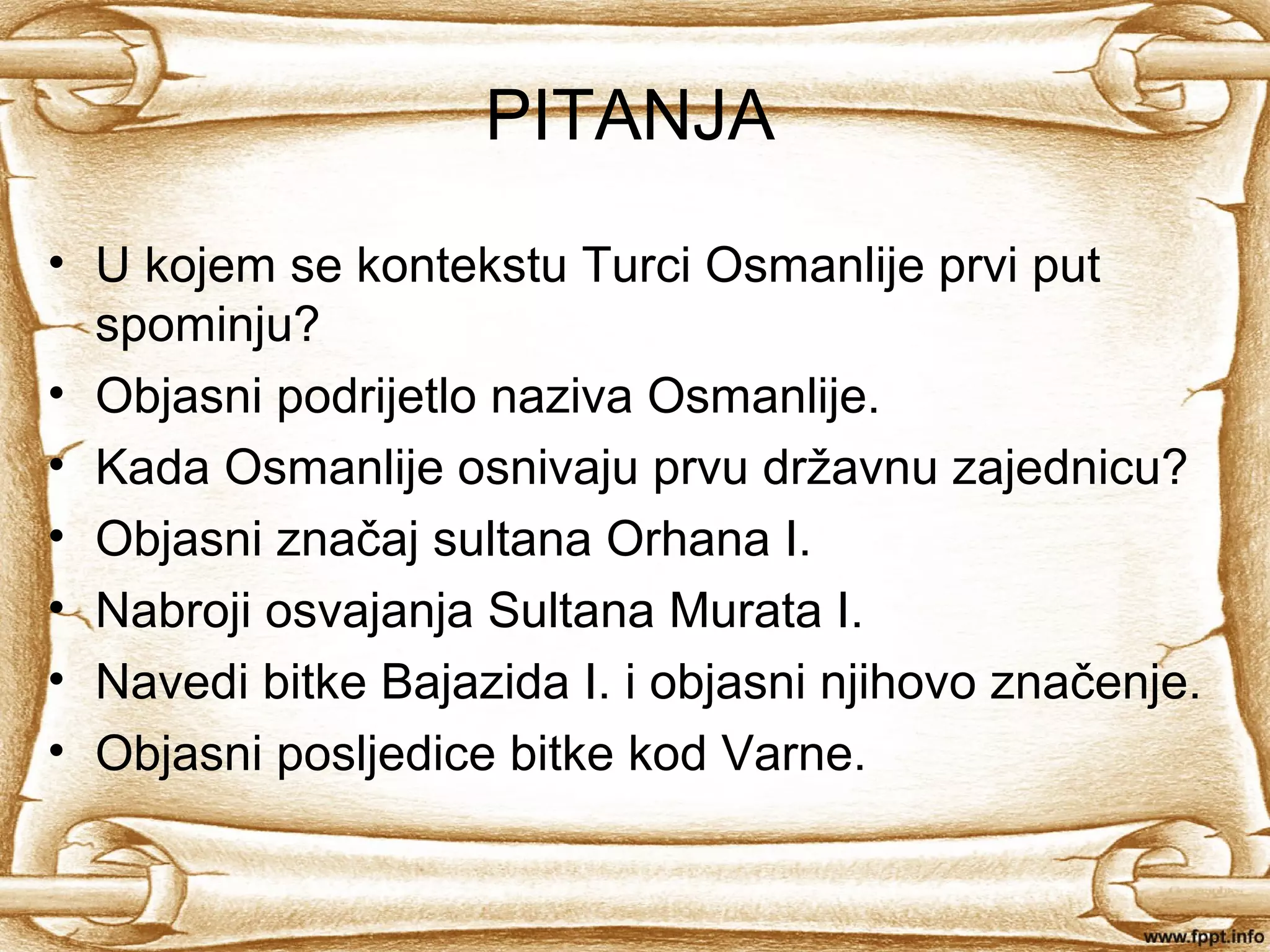 Uspon osmanskog carstva | PPT