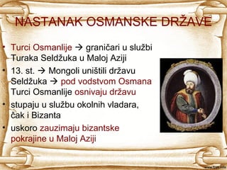 Uspon osmanskog carstva | PPT