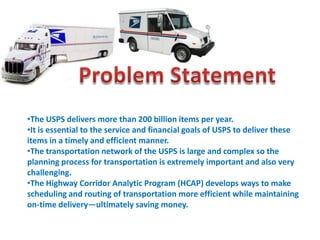 USPS - Optimizing Highway Transportation | PPTX | Logistics and ...