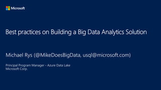 Best practices on Building a Big Data Analytics Solution (SQLBits 2018 Training Day) | PPT