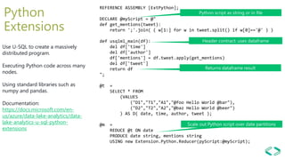 U-SQL Killer Scenarios: Custom Processing, Big Cognition, Image and JSON Processing at scale ...