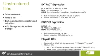 U-SQL - Azure Data Lake Analytics for Developers | PPTX