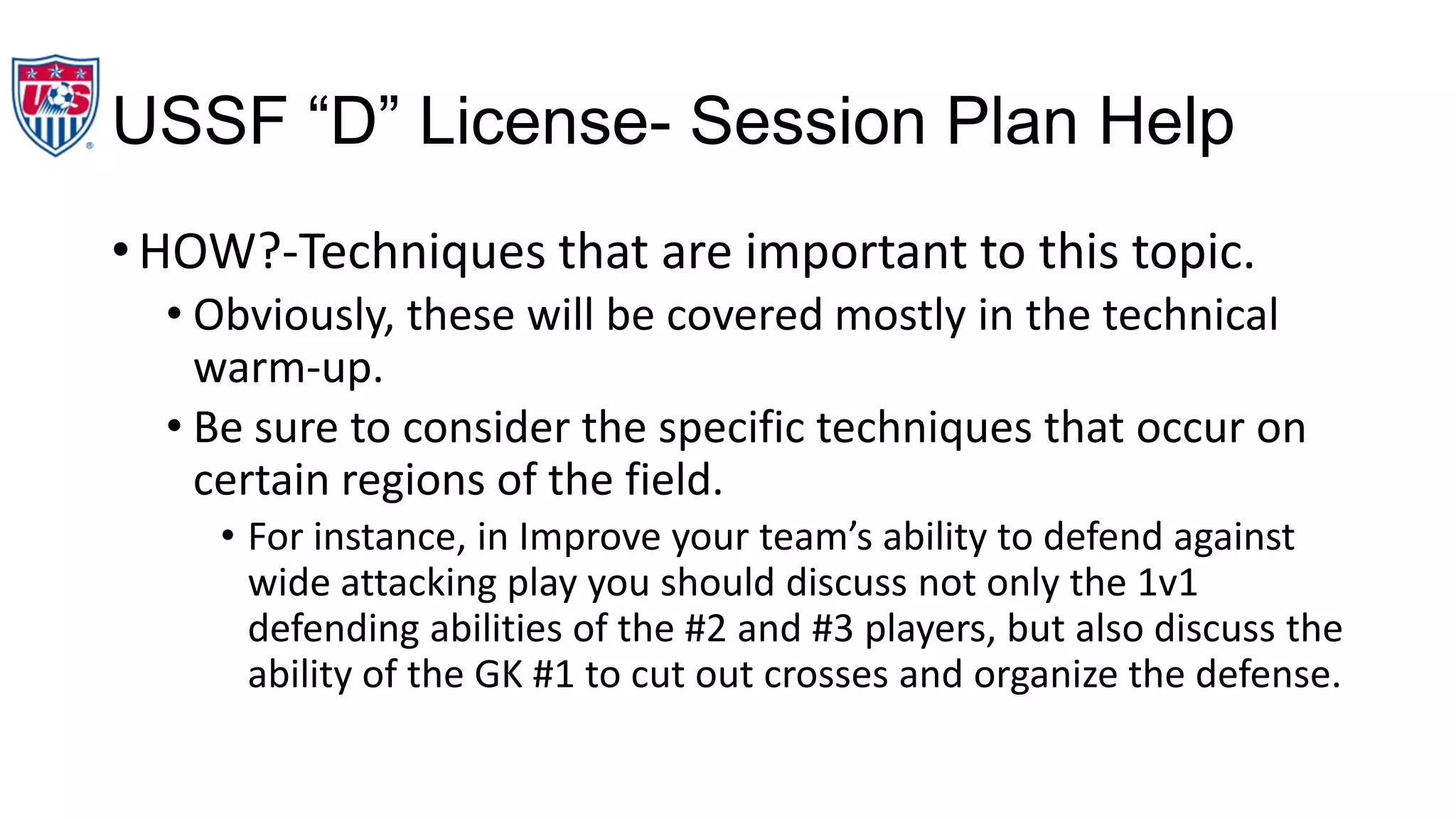 USSF "D" License Session Plan Help | PPTX