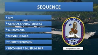 USS IOWA - BB 61 Battleship of World War II | PPTX