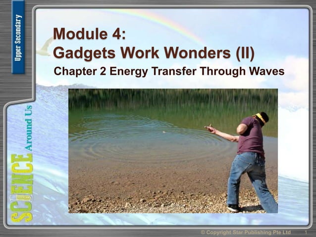 Module 4 chpt 2 Energy Transfer through Waves | PPTX | Physics | Science