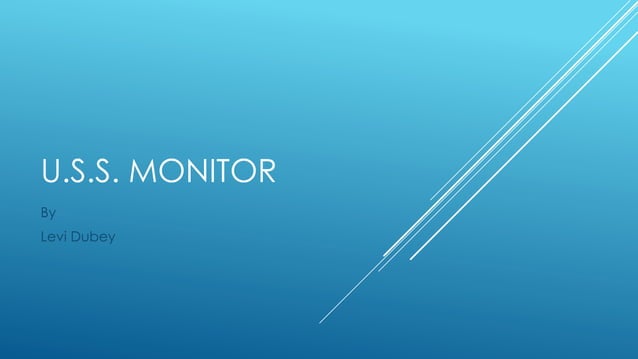 Uss monitor presentation | PPTX