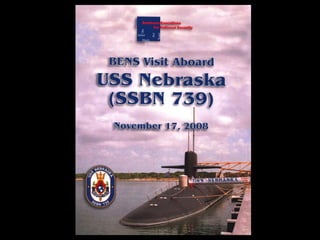 USS Nebraska Submarine Embark November 2008 | PPT
