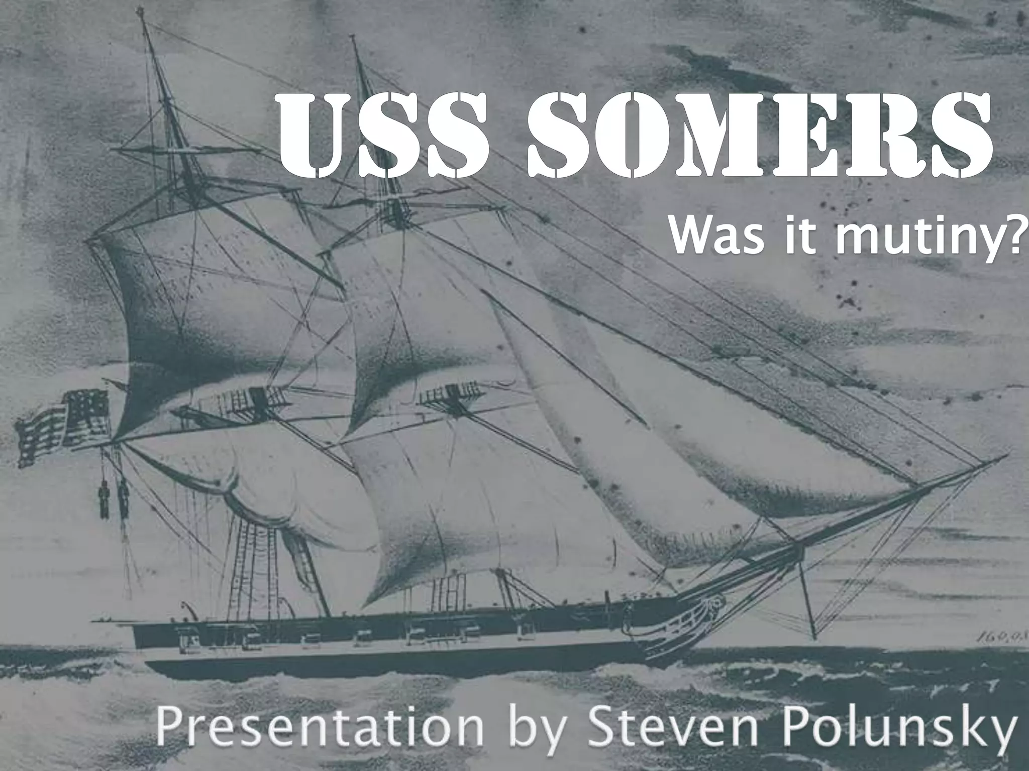 USS Somers Presentation | PPTX
