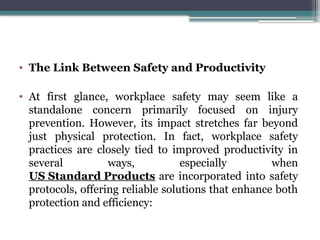 US Standard Products - How Workplace Safety Practices Enhance ...
