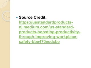 US Standard Products — Boosting Productivity through Improving ...
