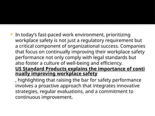 US Standard Products Raising the Bar Continually Improving Workplace ...