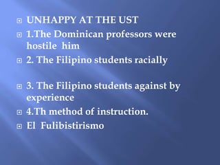 Jose Rizal in UST | PPTX