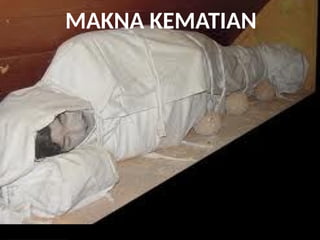 Ust. Dwi Condro Triono - Makna Kematian.pptx