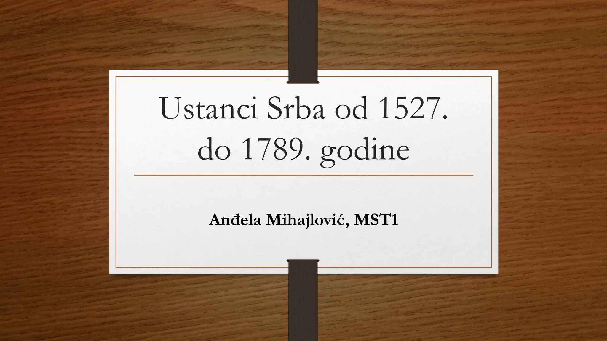 Ustanci Srba od 1527 do 1789........pptx