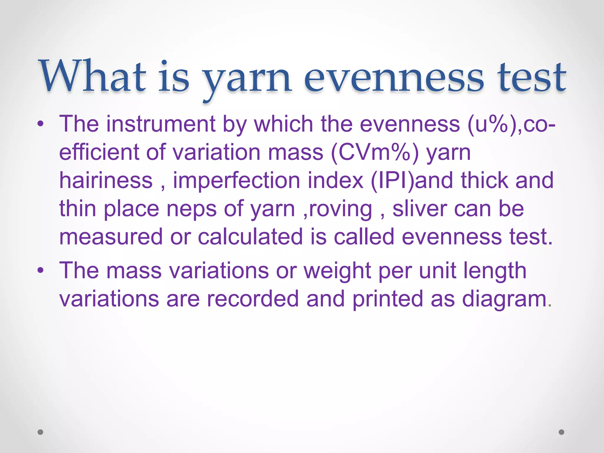 Uster evenness tester | PPTX
