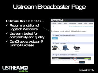 Ustream And Logitech Launch Plan | PPT