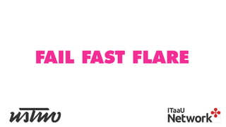 Fail Fast Flair: Ustwo Passion and Digital Products by Joe McCleod | PPT