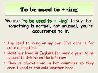 Usually used to 2 | PPT