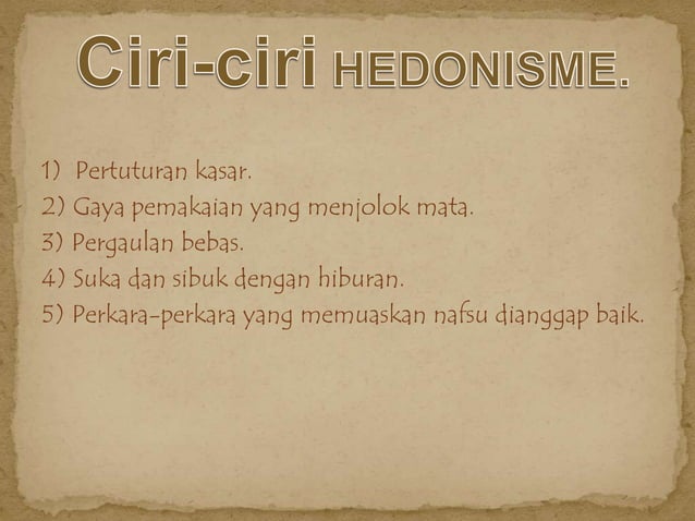 Usuluddin - Hedonisme | PPTX