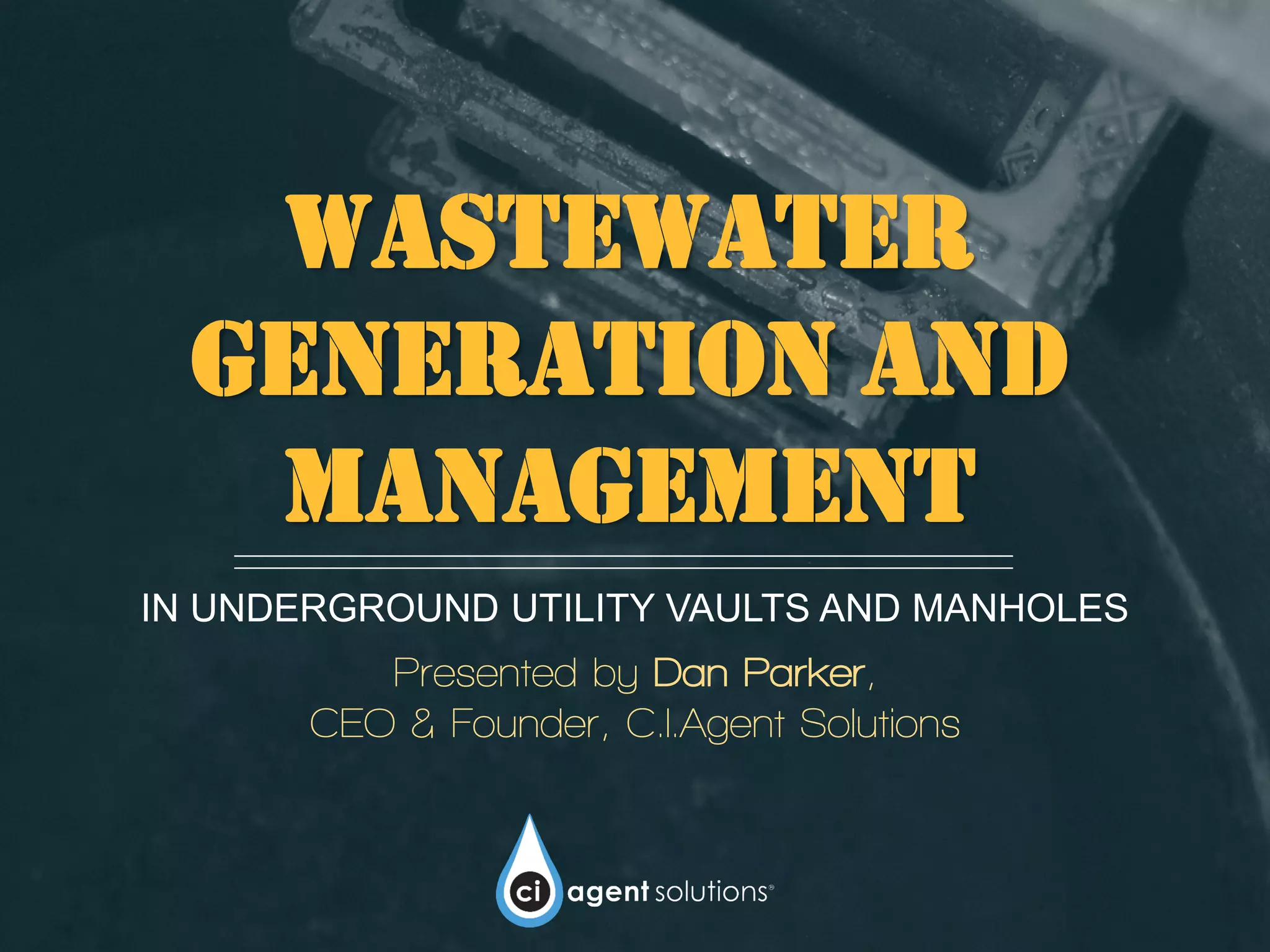 Wastewater Generation and Management in Underground Utility Vaults and ...