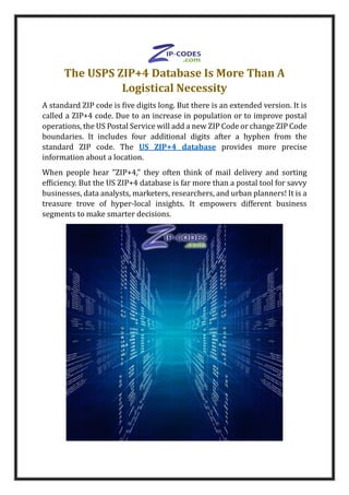 The USPS ZIP+4 Database Is More Than A Logistical Necessity | PDF