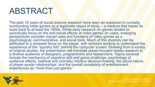 Who's that behind the screen? A player-focused perspective to ...
