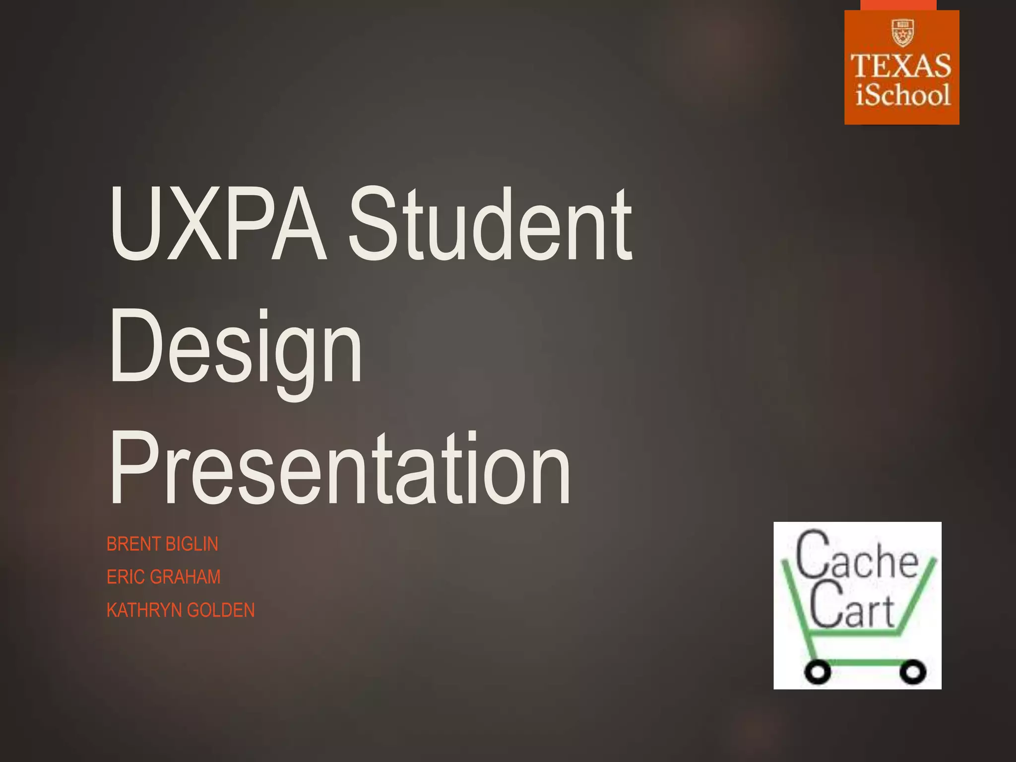 University of Texas - Austin Student Design Presentation | PPT