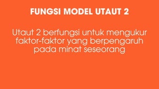 UTAUT 2 (Unified Theory of Acceptance and Use of Technology) | PDF