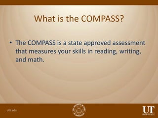 UTB COMPASS Pre Assessment | PPT