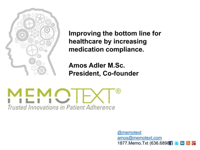 MEMOTEXT - University of Toronto Masters in Health Informatics guest lecture - Amos Adler change ...