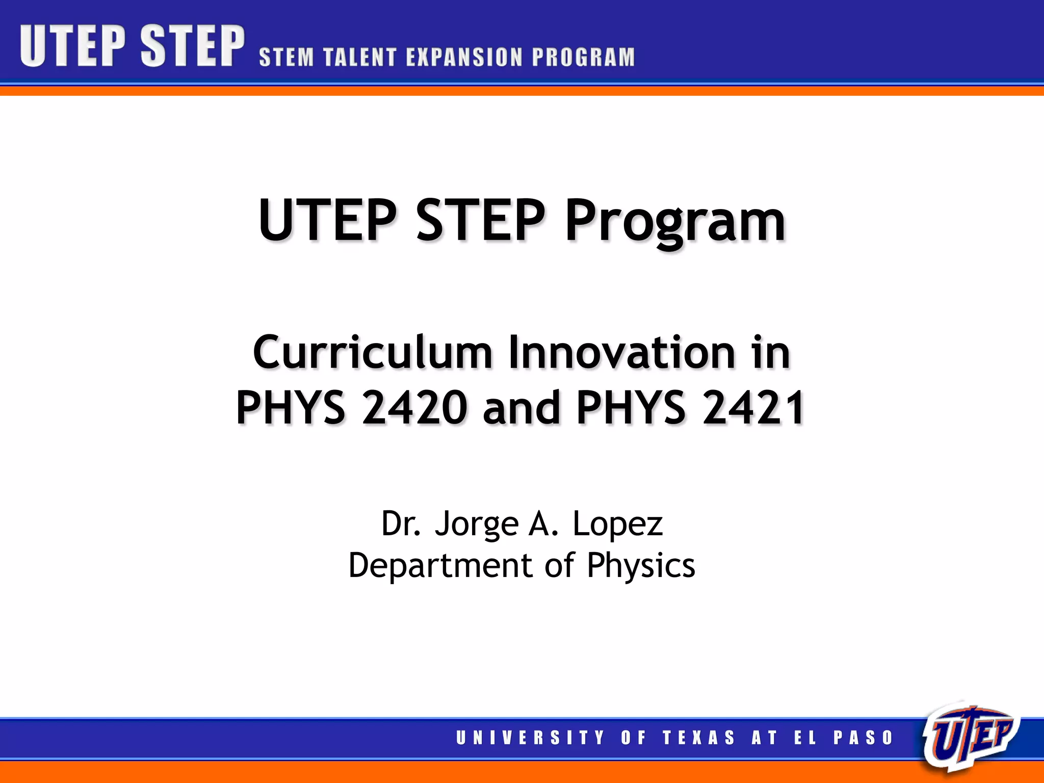 Utep step program curriculum innovation | PPT
