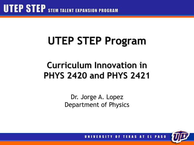 Utep step program curriculum innovation | PPT