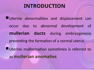 uterine abnormalities and displacement.pptx