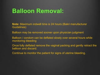 Uterine balloon tamponade in Postpartum Hemorrhage (PPH) | PPTX