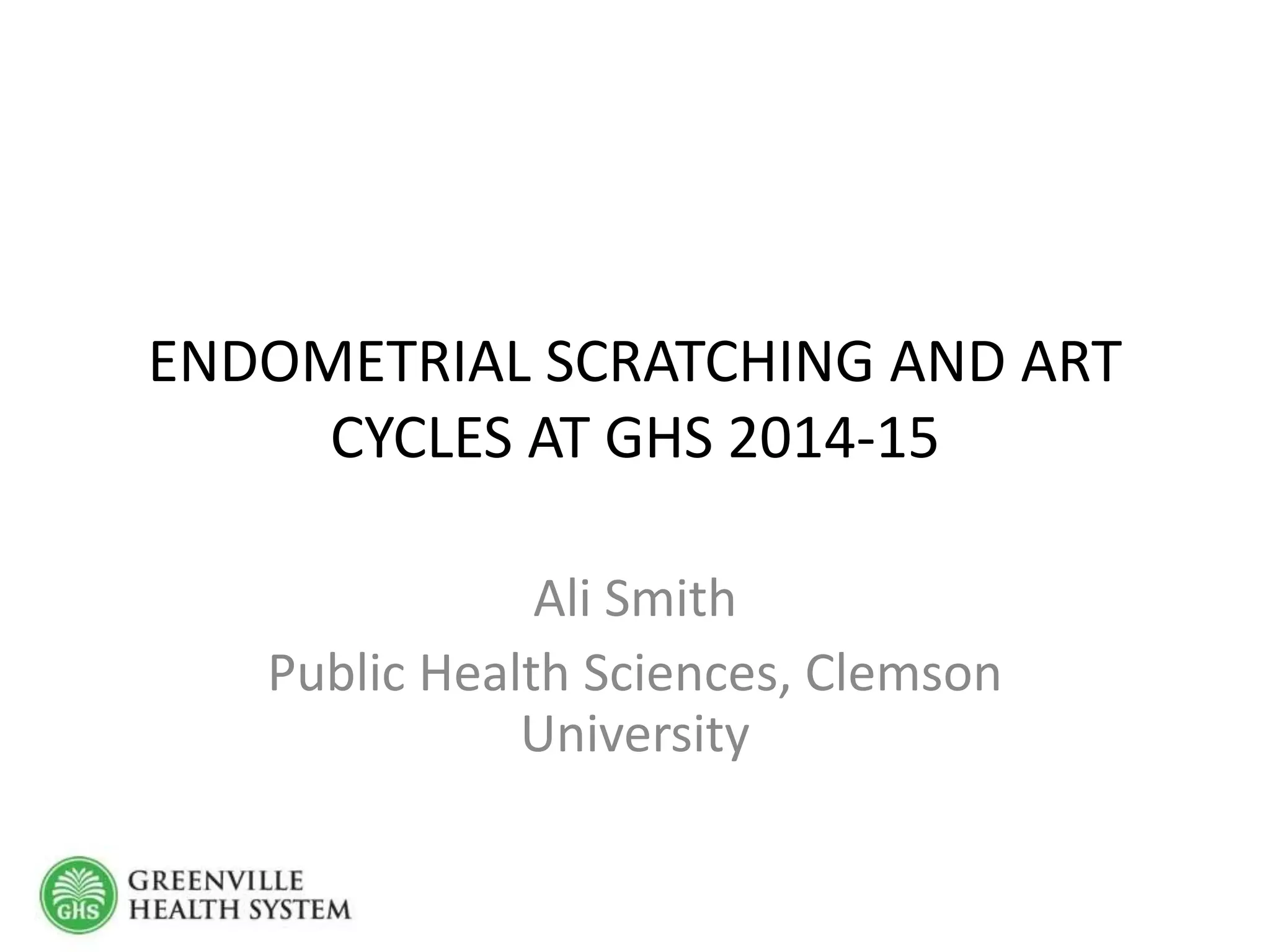 Endometrial Scratching | PPTX