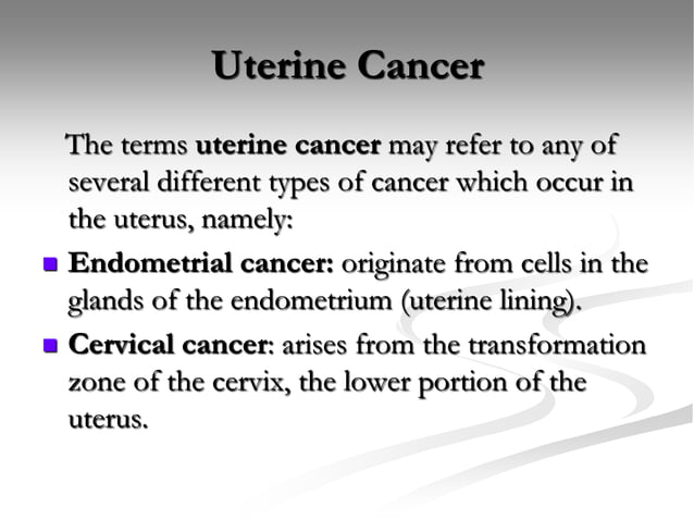 Uterine cancer (Endometrial & Cervical Cancer) | PPTX