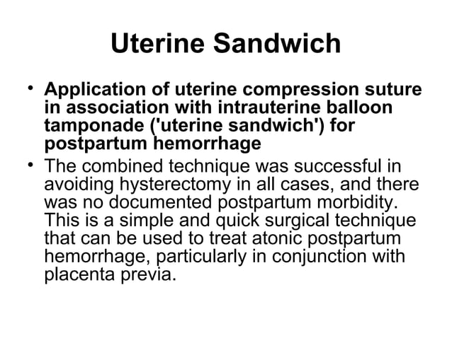 Uterine compression sutures | PPT