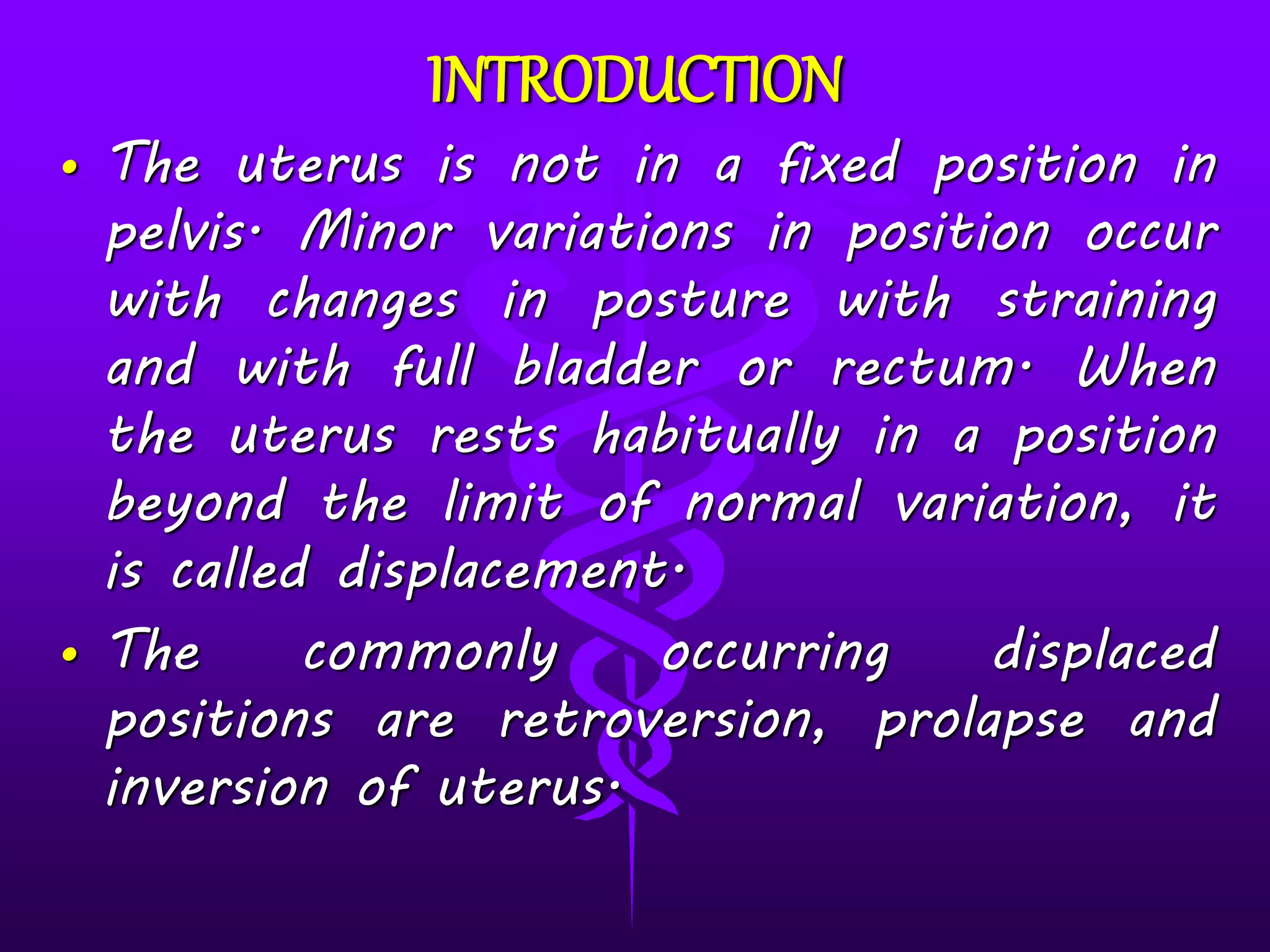 UTERINE DISPLACEMENT.pptx