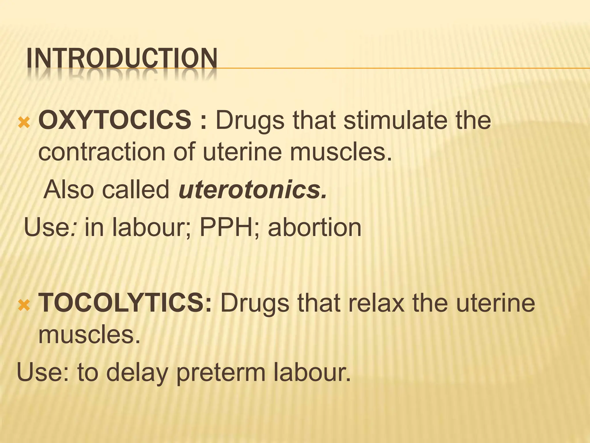 UTERINE DRUGS presentation, moa, uses ,adrs | PPTX