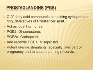 UTERINE DRUGS presentation, moa, uses ,adrs | PPTX