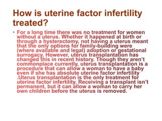 uterine factor of infertility, | PPTX