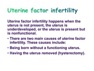 uterine factor of infertility, | PPTX